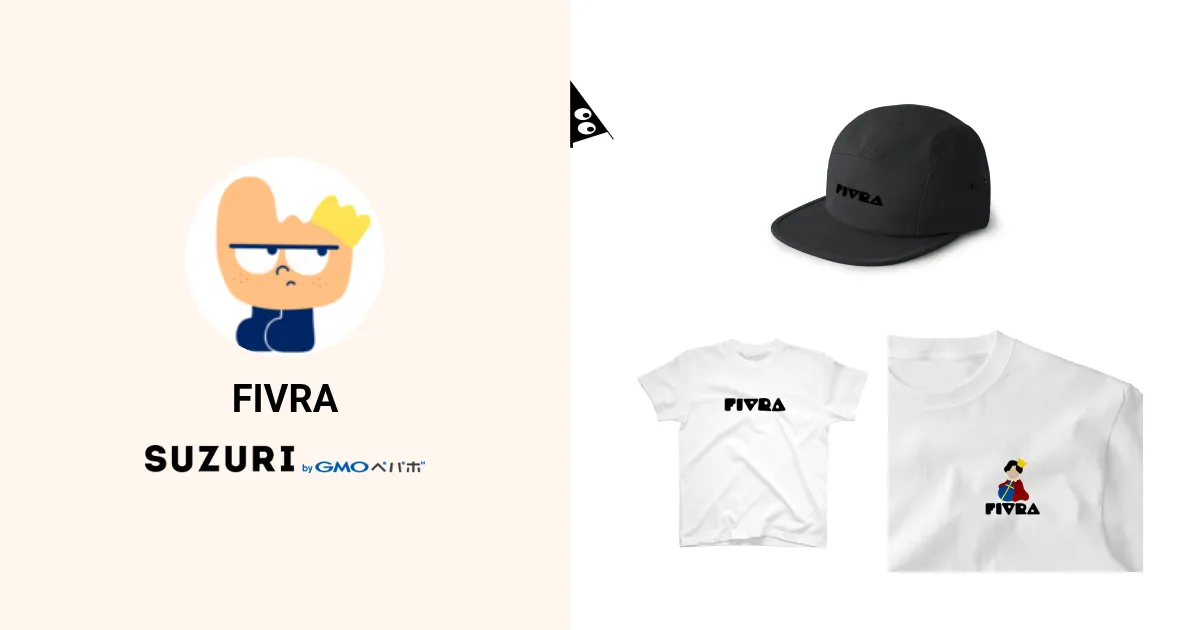 FIVRA ( koyubiouzi )のオリジナルグッズ・アイテム通販 ∞ SUZURI（スズリ）